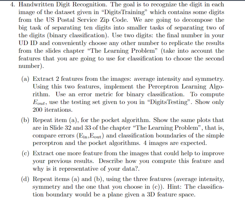 Solved 4. Handwritten Digit Recognition. The goal is to | Chegg.com
