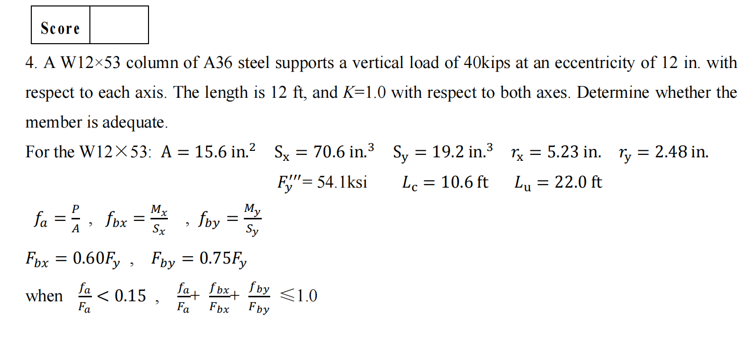 Solved Score 4. A W12x53 column of A36 steel supports a | Chegg.com
