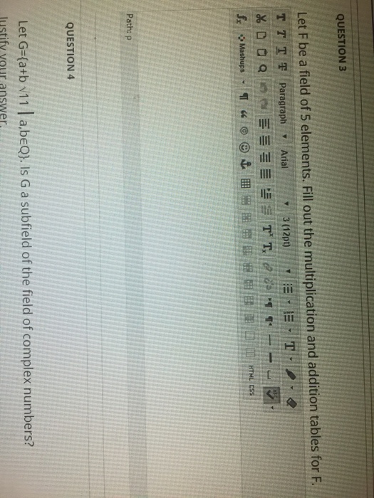 Solved QUESTION 3 Let F be a field of 5 elements. Fill out | Chegg.com