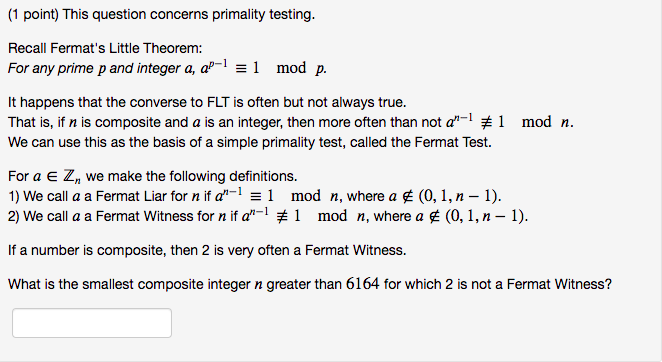 Solved (1 point) This question concerns primality testing. | Chegg.com