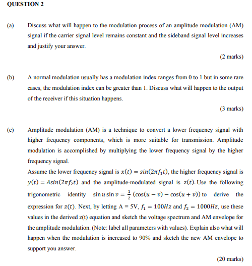 QUESTION 2 (a) Discuss what will happen to the | Chegg.com