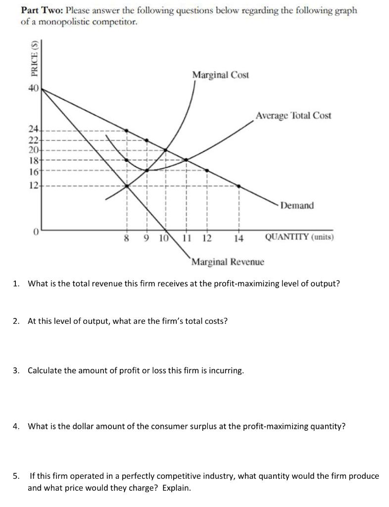 Solved Part Two: Please answer the following questions below | Chegg.com