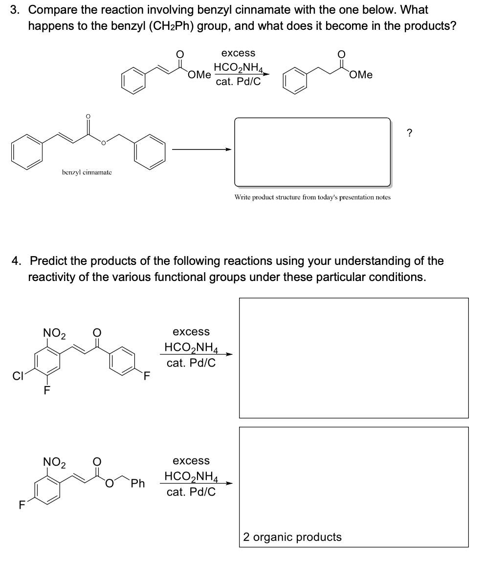 Solved 3. Compare the reaction involving benzyl cinnamate | Chegg.com