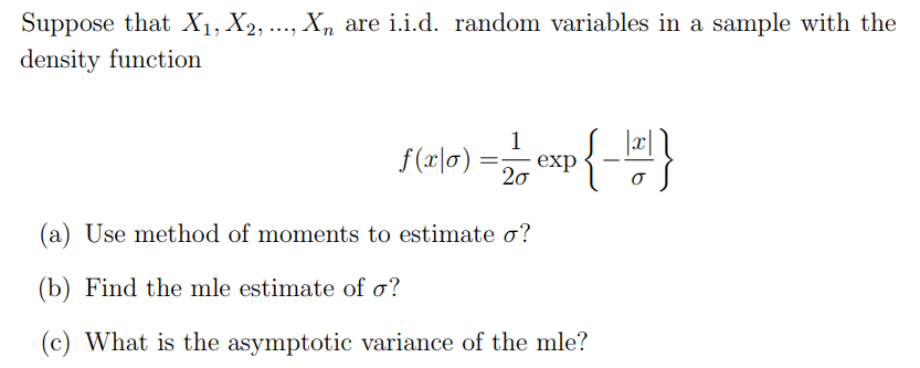 Solved Suppose That X1 X2 Xn Are I I D Random