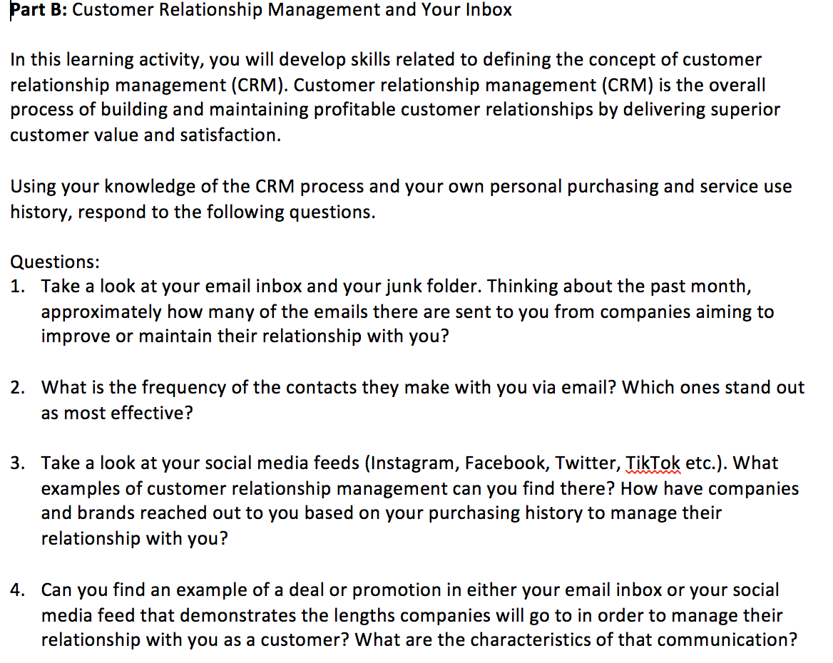 Solved Part B: Customer Relationship Management and Your | Chegg.com