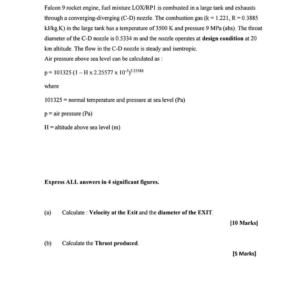 Solved Falcon 9 rocket engine, fuel mixture LOX/RP1 is | Chegg.com