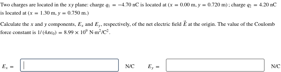 Solved Two charges are located in the xy ﻿plane: charge | Chegg.com