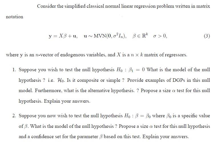 Solved Consider the simplified classical normal linear | Chegg.com