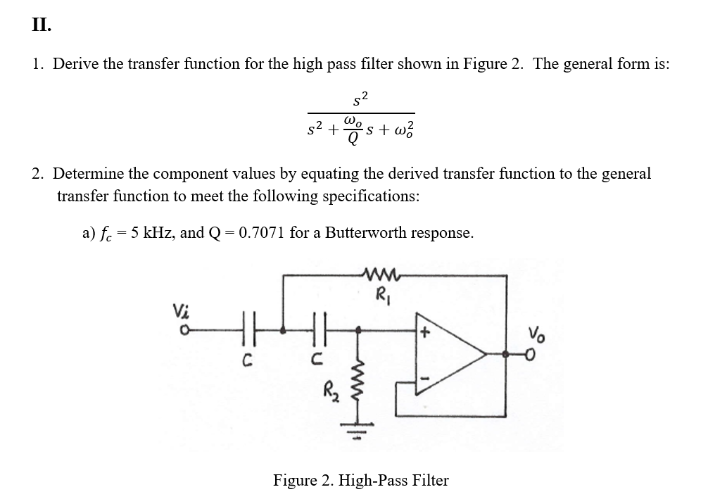 Solved Ii 1 Derive The Transfer Function For The High Pass