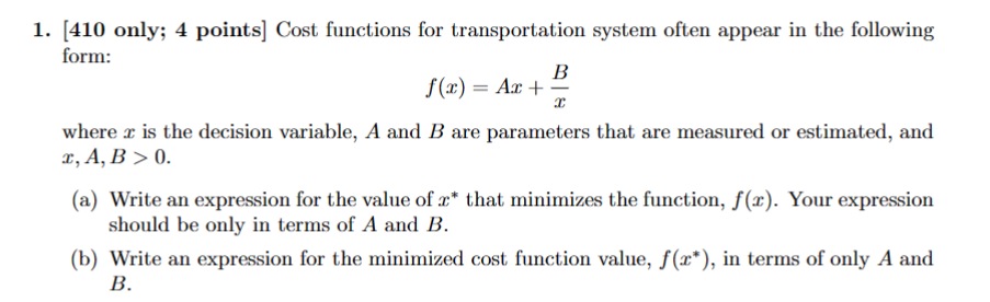 Solved [410 only; 4 points] Cost functions for | Chegg.com