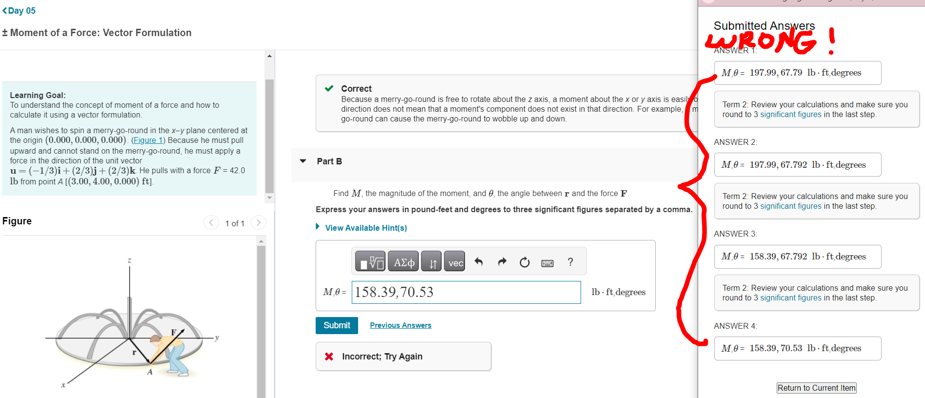Solved Please answer correctly! Wrong answers are shown in | Chegg.com