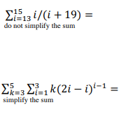 Solved -15 = do not simplify the sum =1 simplify the sum | Chegg.com