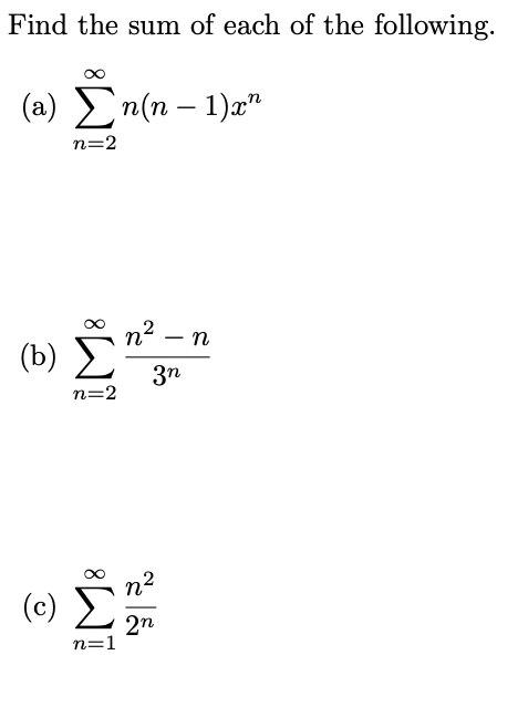 Solved Find the sum of each of the following. (a) | Chegg.com