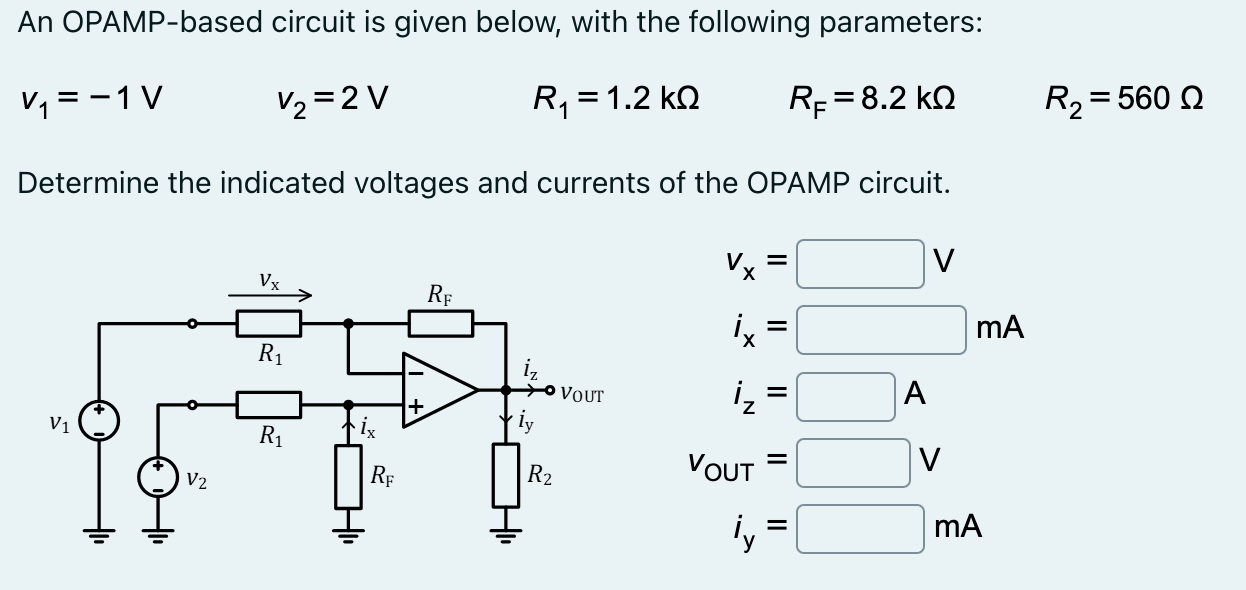 Solved An OPAMP-based circuit is given below, with the | Chegg.com