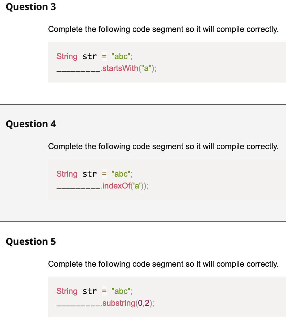 Solved uestion 3 Complete the following code segment so it | Chegg.com