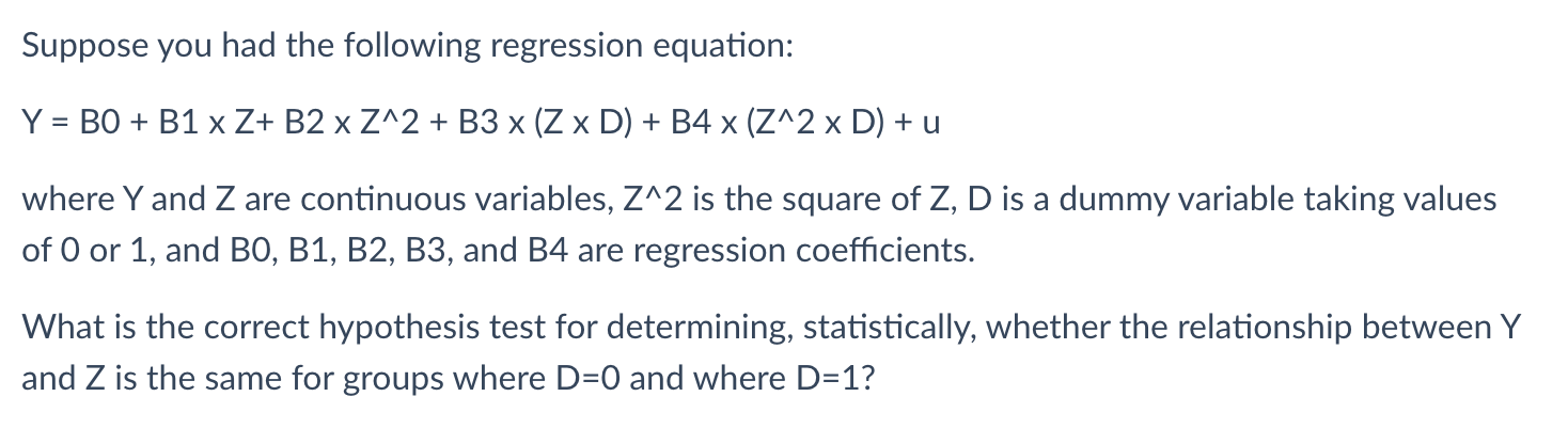 Solved Suppose you had the following regression equation: | Chegg.com