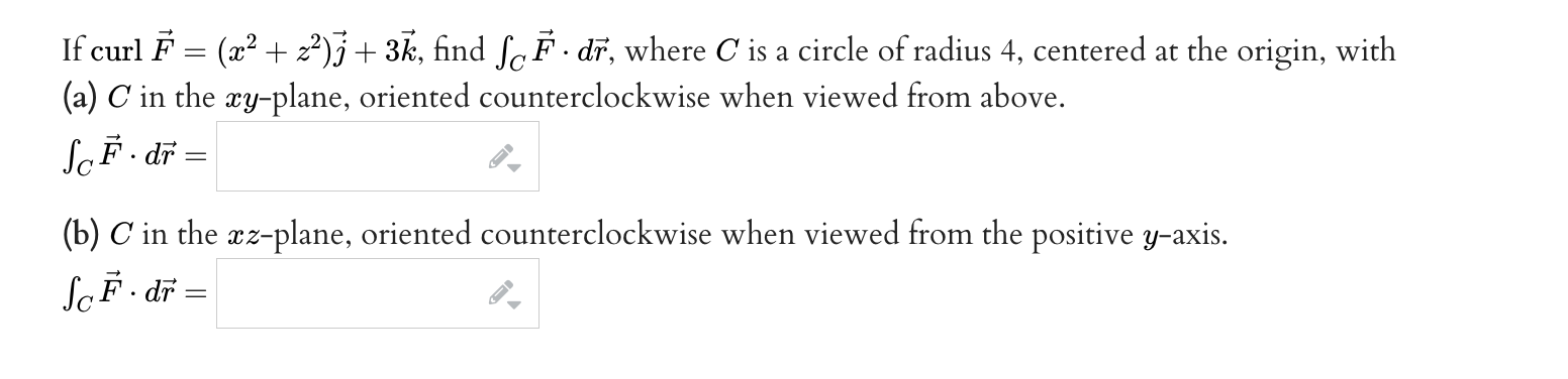 Solved If curl vec(F)=(x2+z2)vec(j)+3vec(k), ﻿find | Chegg.com