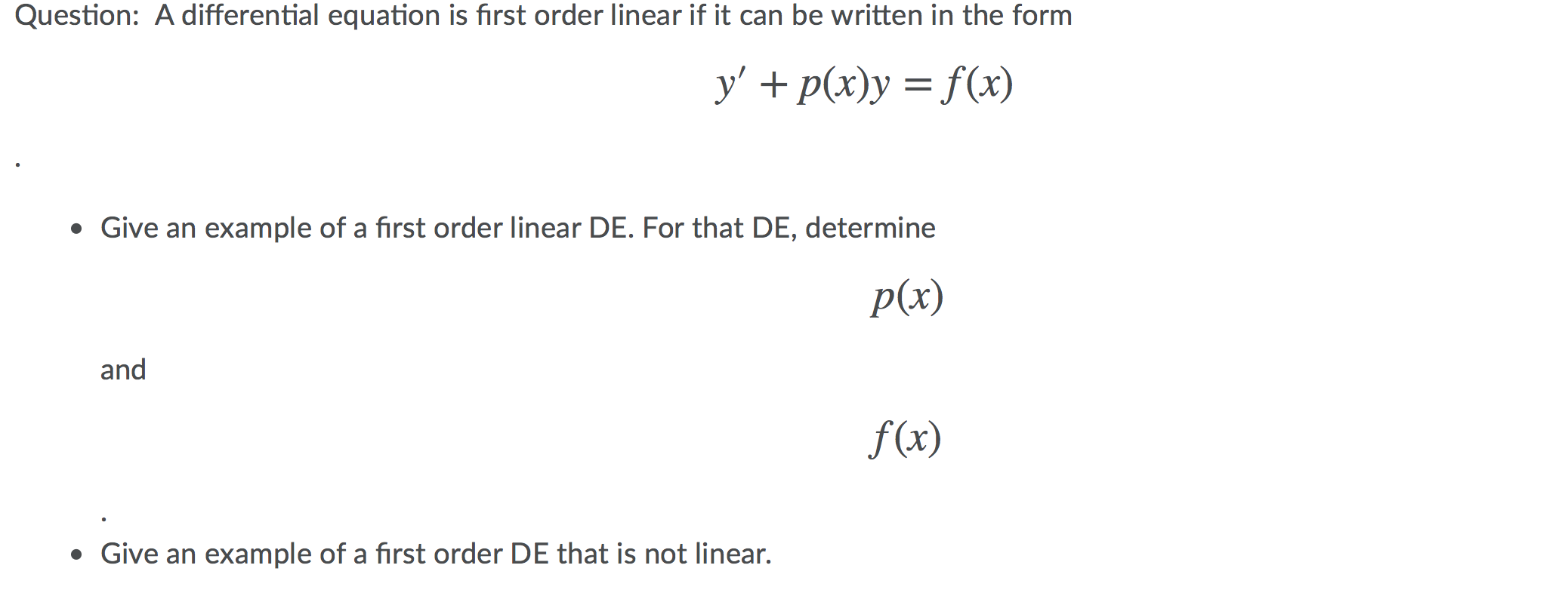 Solved Question: A differential equation is first order | Chegg.com