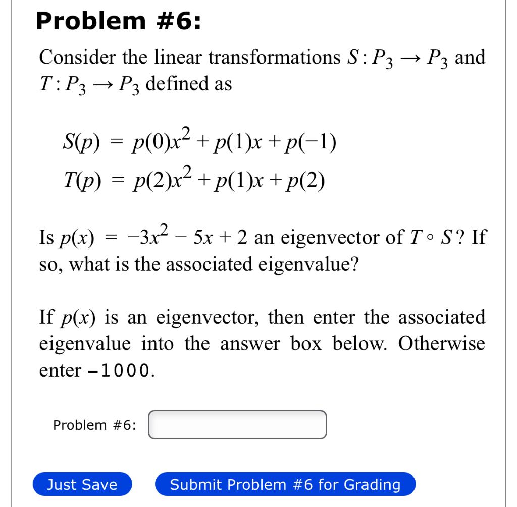Solved Problem \#6: Consider the linear transformations | Chegg.com
