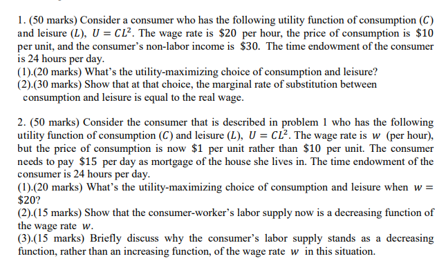 Solved 1. (50 marks) Consider a consumer who has the | Chegg.com