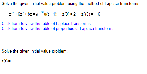 Solve the given initial value problem using the | Chegg.com