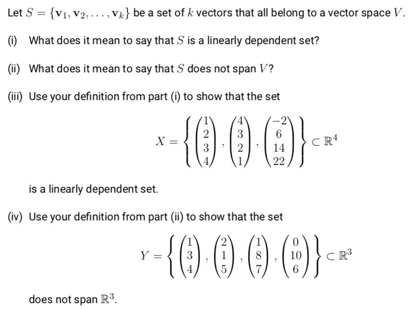 Solved Let S = {V1, V2, ..., Vk} be a set of k vectors that | Chegg.com