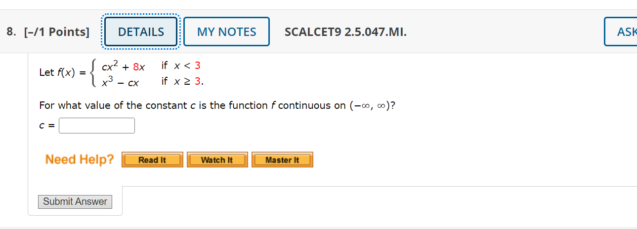 Solved Let f(x)={cx2+8x if x