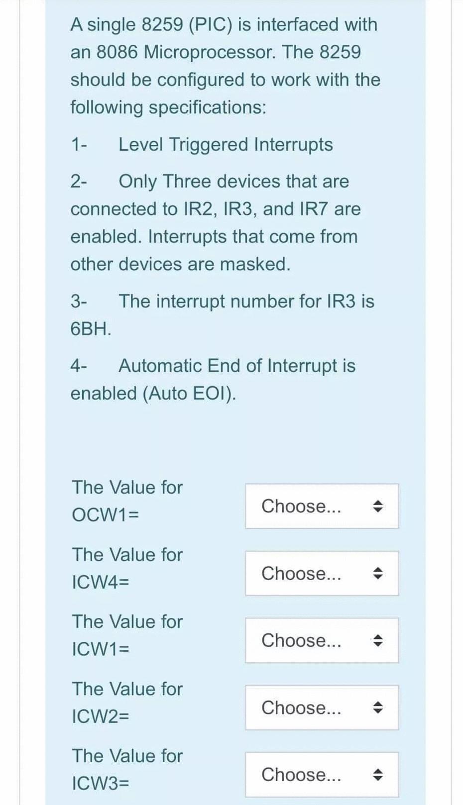 Solved A single 8259 (PIC) is interfaced with an 8086 | Chegg.com