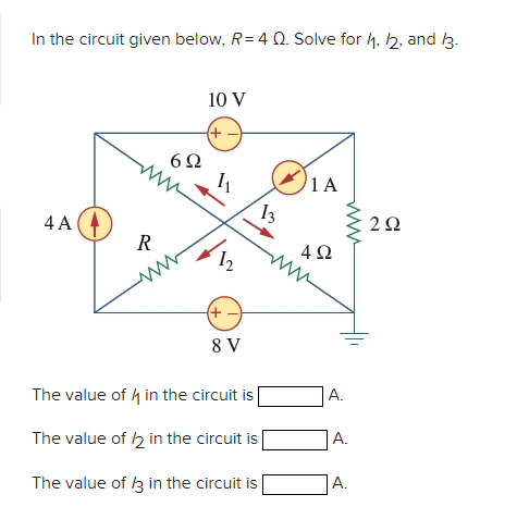 Solved In the circuit given below, R=4Ω. Solve for 11,12 , | Chegg.com