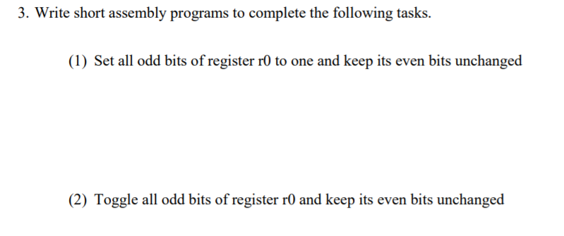 Solved 3. Write short assembly programs to complete the | Chegg.com