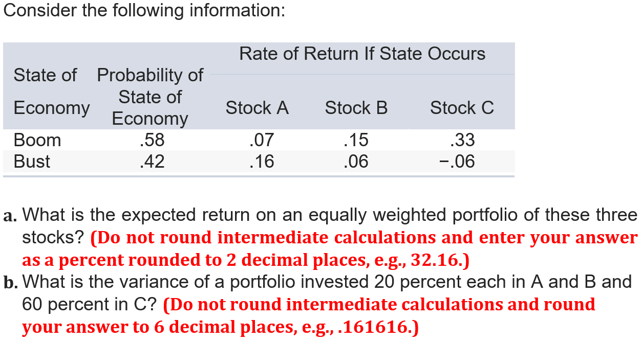 Solved Consider the following information: Rate of Return If | Chegg.com