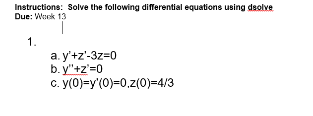 Solved Instructions: Solve the following differential | Chegg.com