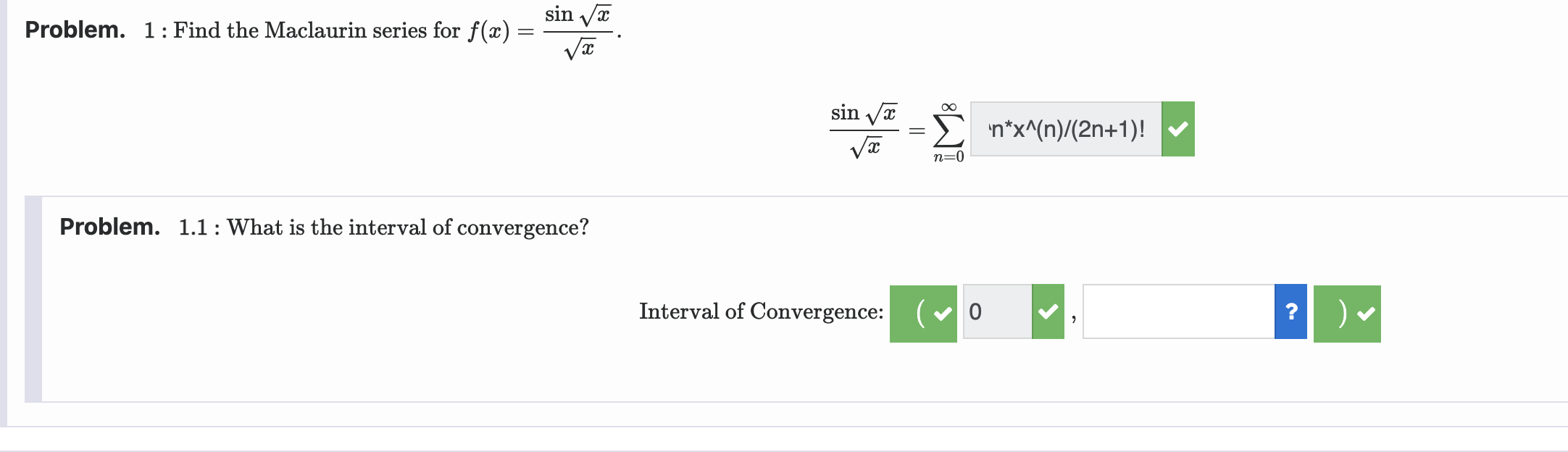 Solved Problem. 1 : Find the Maclaurin series for | Chegg.com