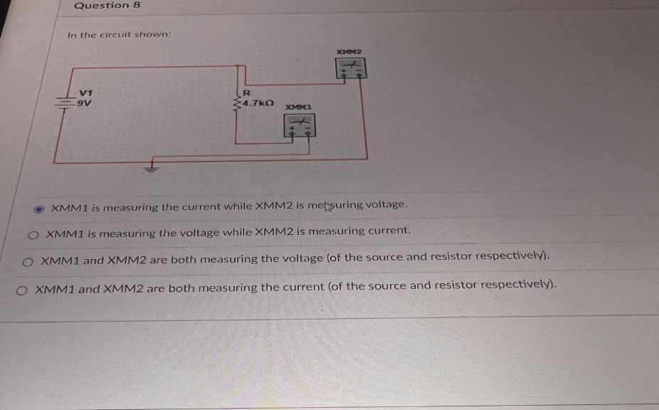 Solved In the circuit shown: XMM1 is measuring the current | Chegg.com