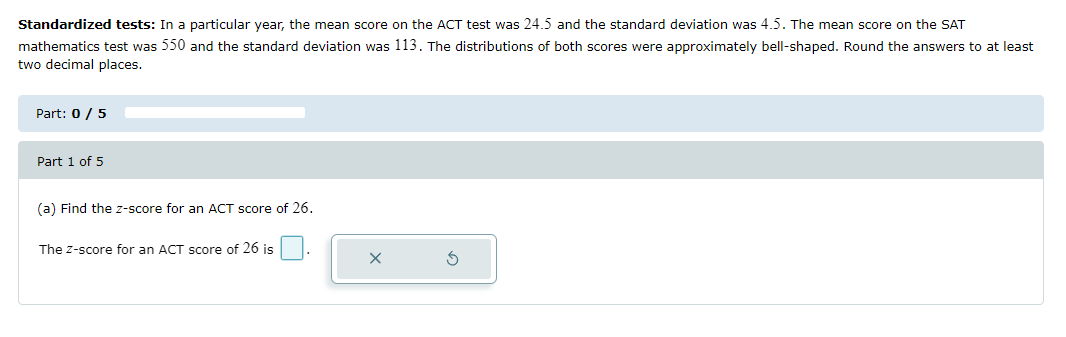 Solved Standardized tests: In a particular year, the mean | Chegg.com