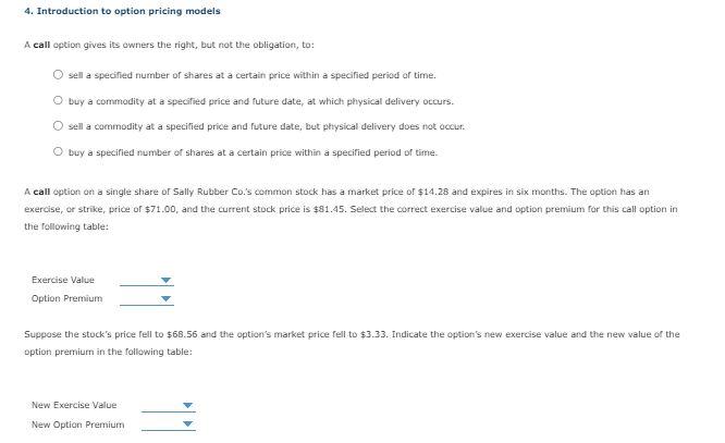Solved 4 Introduction To Option Pricing Models A Call