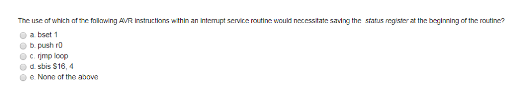 Solved The use of which of the following AVR instructions | Chegg.com