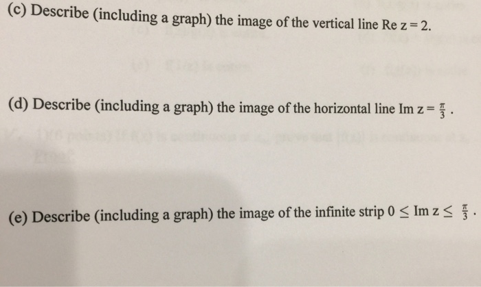 Solved ) For the complex exponential function f(z)-e: | Chegg.com