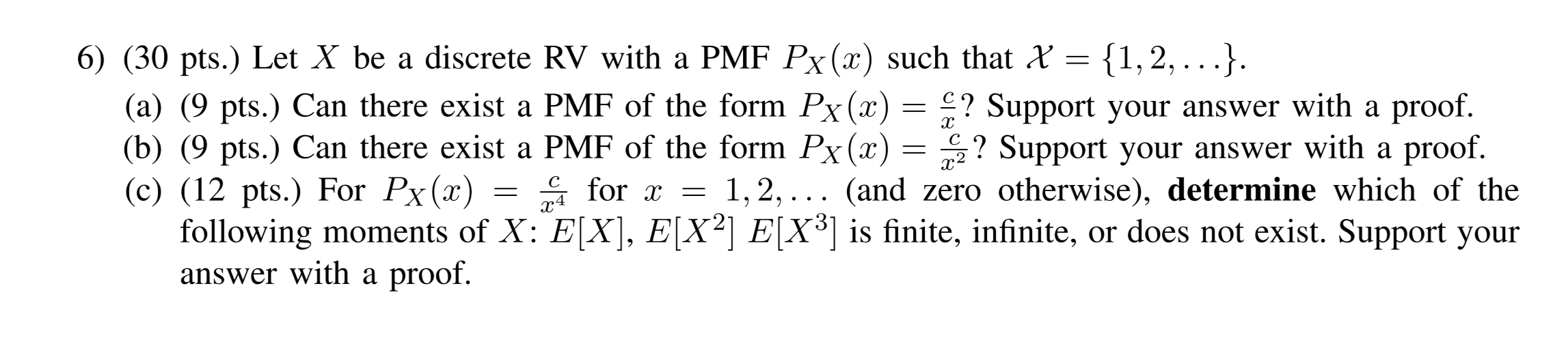 Solved 6) (30 pts.) Let X be a discrete RV with a PMF Px(2) | Chegg.com