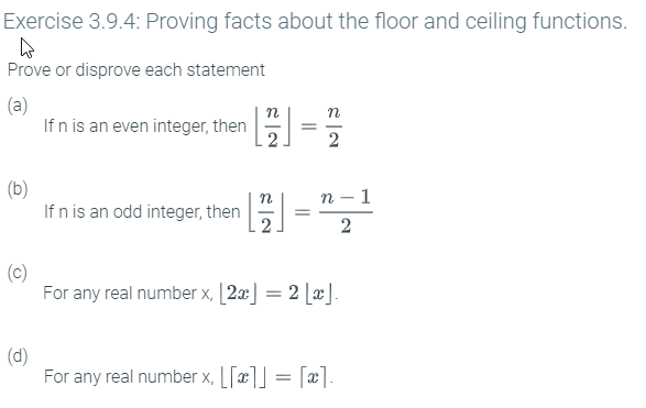 Solved Exercise 3.9.4: Proving facts about the floor and | Chegg.com