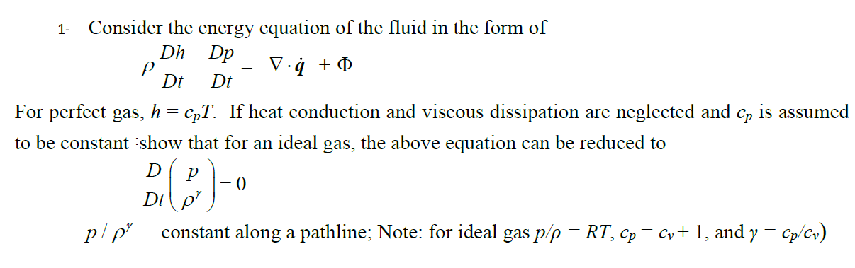 Solved 1- Dh Dp Consider the energy equation of the fluid in | Chegg.com