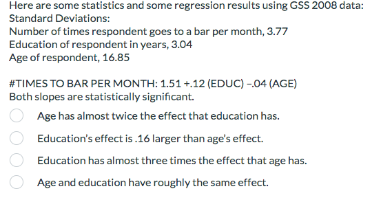 Solved Here are some statistics and some regression results | Chegg.com