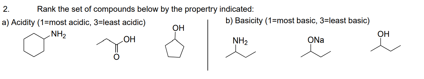 Solved Please explain how to rate acidity and basicity!!! | Chegg.com