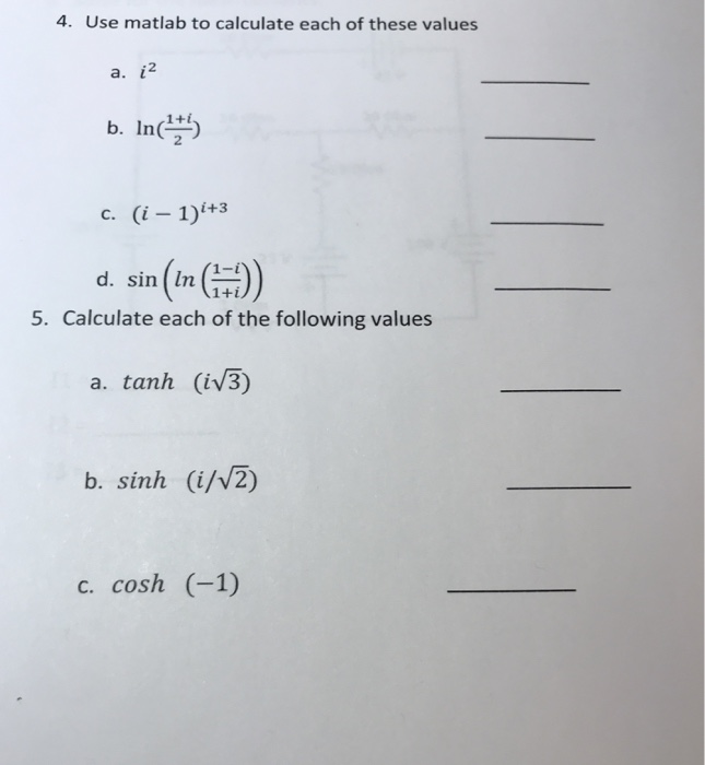 Solved 4. Use matlab to calculate each of these values 2 a. | Chegg.com