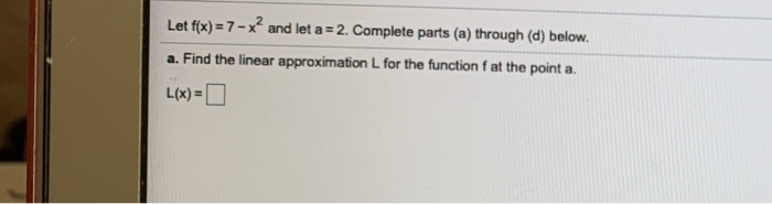Solved r approximation to estimate the following quantity. | Chegg.com