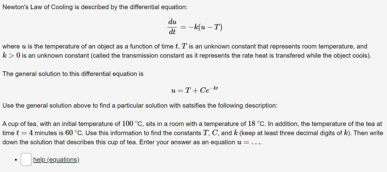 Solved Newton's Law of Cooling is described by the | Chegg.com