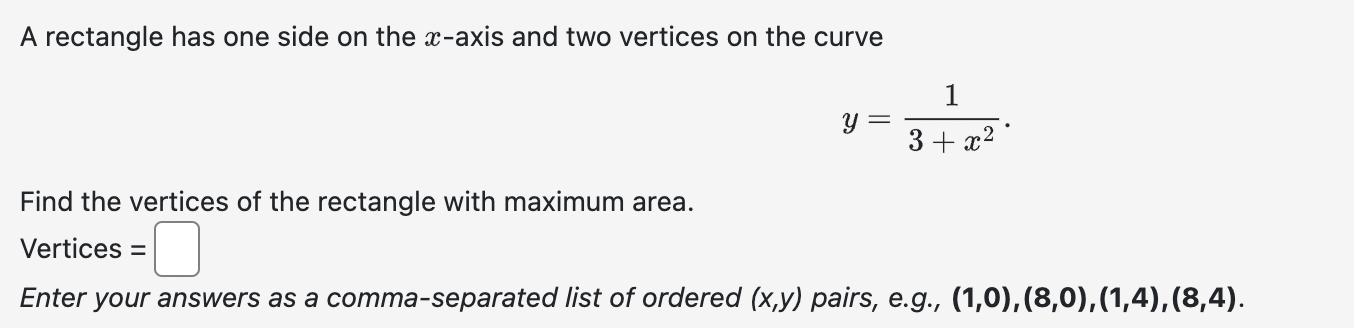 Solved A rectangle has one side on the x-axis and two | Chegg.com