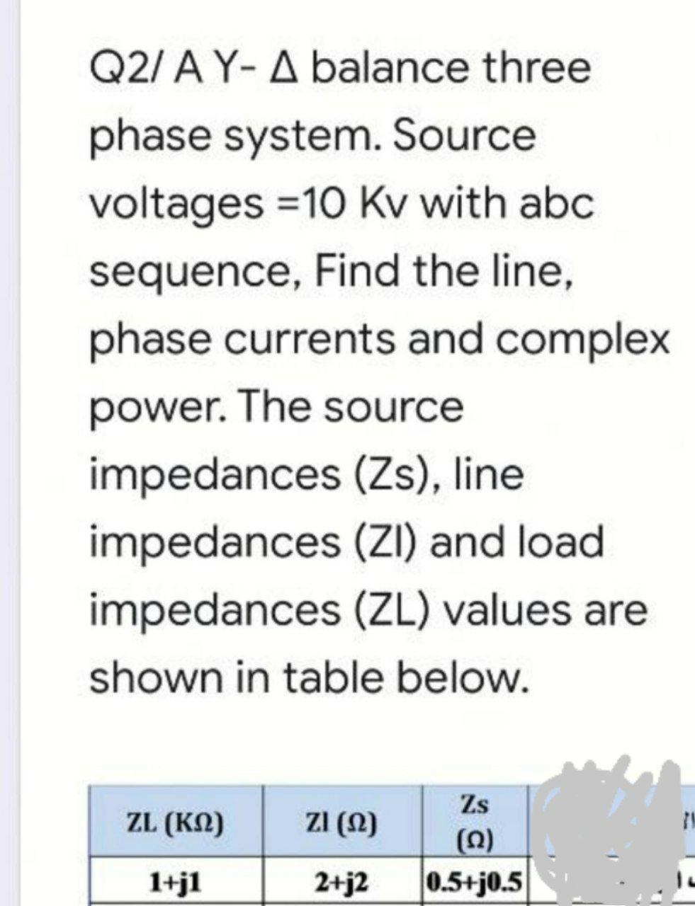 Solved Q2I AY-A balance three phase system. Source voltages | Chegg.com