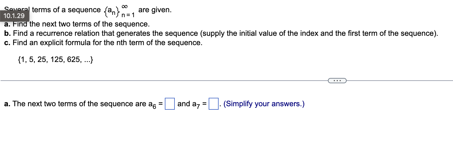 Solved Sovaral terms of a sequence {an}n=1∞ are given. | Chegg.com