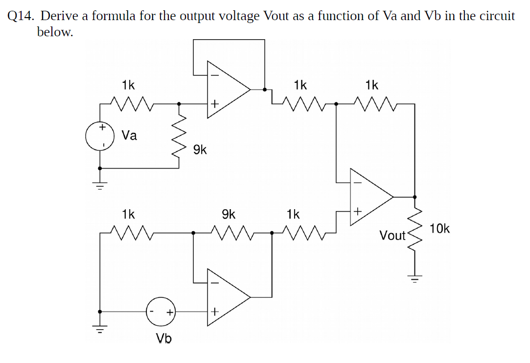 Solved Q14. Derive a formula for the output voltage Vout as | Chegg.com